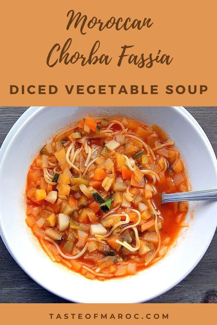 Moroccan Diced Vegetable Soup - Chorba Fassia - Taste of Maroc